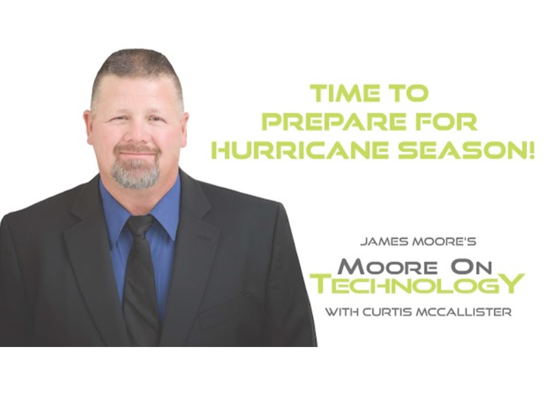 Protecting Your Technology During Hurricane Season - James Moore